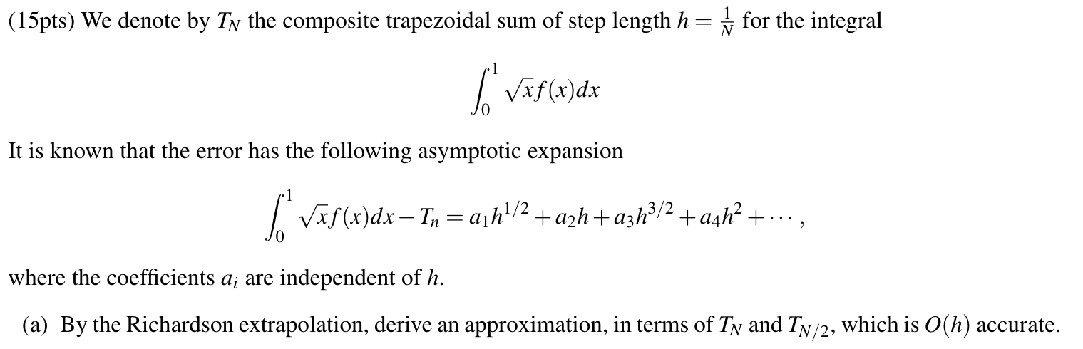 Solved (15pts) We denote by Ty the composite trapezoidal sum | Chegg.com