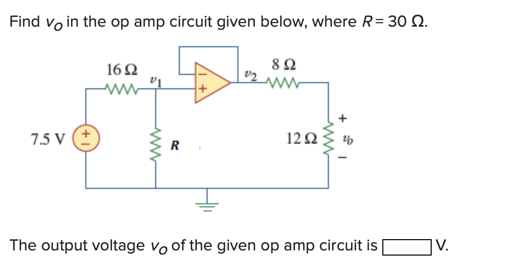 Solved Find vO in the op amp circuit given below, where | Chegg.com