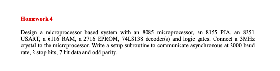 Solved Homework 4 Design a microprocessor based system with | Chegg.com