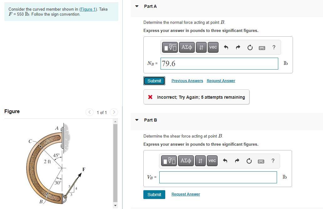 Solved Consider the curved member shown in F=550lb. Follow | Chegg.com