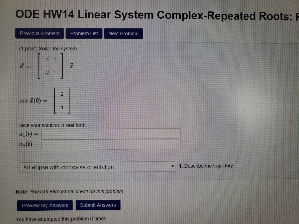 Solved ODE HW14 Linear System Complex-Repeated Roots: F | Chegg.com