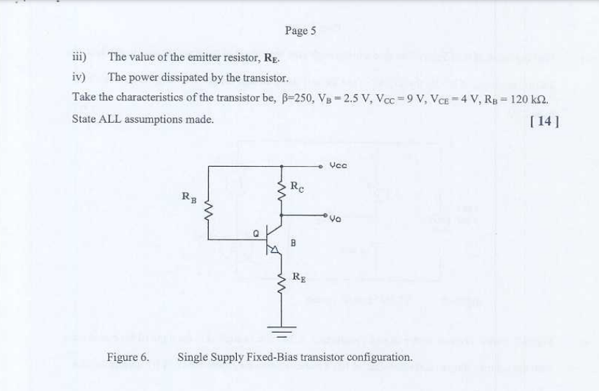 Solved iii) The value of the emitter resistor, RE. iv) The | Chegg.com