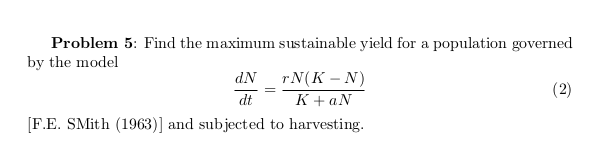 Solved Problem 5: Find the maximum sustainable yield for a | Chegg.com