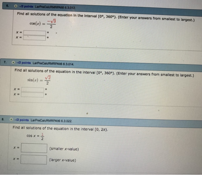 Solved 6. 0-2 points RMRPAN6 6.3.012 Find all solutions of | Chegg.com Solved 6. 0-2 points RMRPAN6 6.3.012 Find all solutions of | Chegg.com