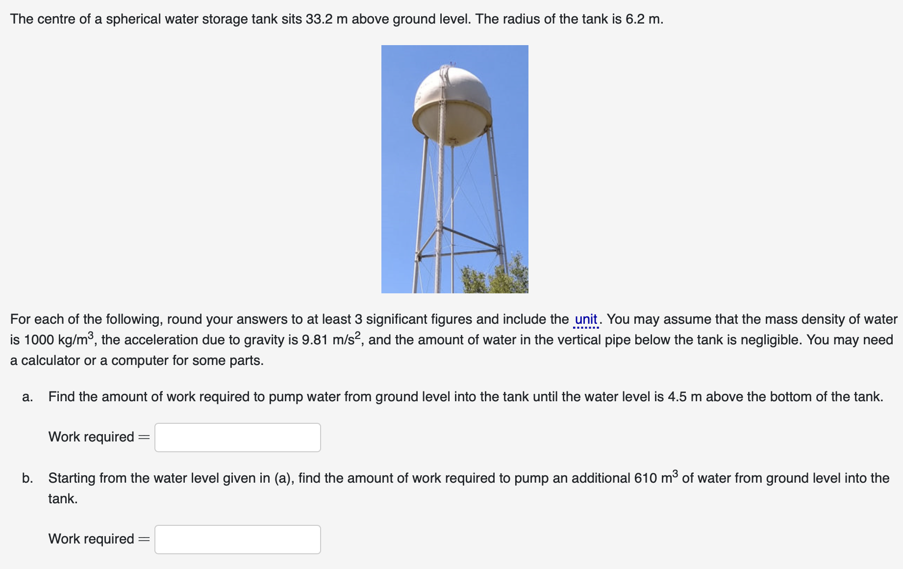 The centre of a spherical water storage tank sits | Chegg.com