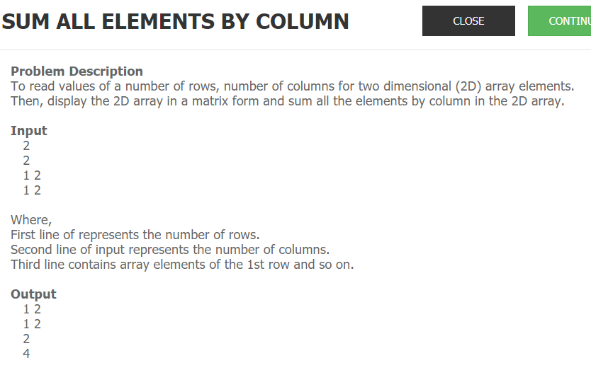 Solved SUM ALL ELEMENTS BY COLUMN CLOSE CONTINU Problem | Chegg.com