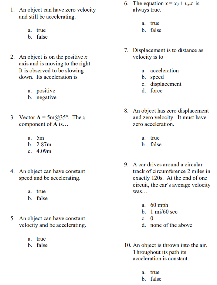 Solved 1 An Object Can Have Zero Velocity And Still Be