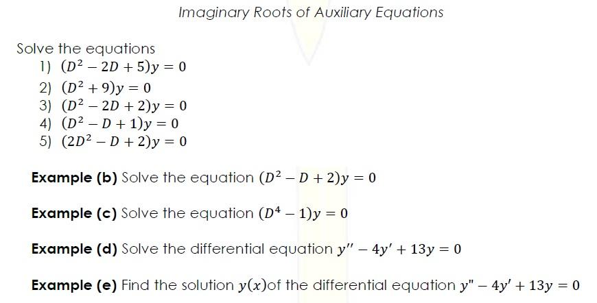 Solved differential equations: Solutions of General Linear | Chegg.com