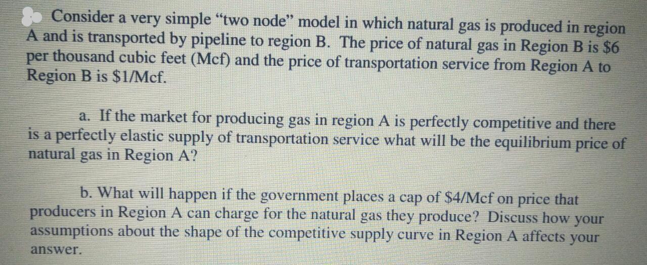 Solved * Consider a very simple “two node” model in which | Chegg.com