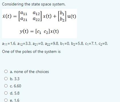 Solved Considering the state space system, | Chegg.com
