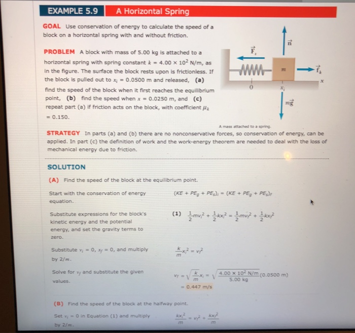 Solved EXAMPLE 5.9A Horizontal Spring GOAL Use conservation | Chegg.com
