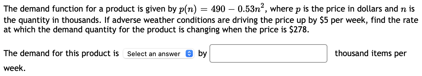 Solved The demand function for a product is given by | Chegg.com
