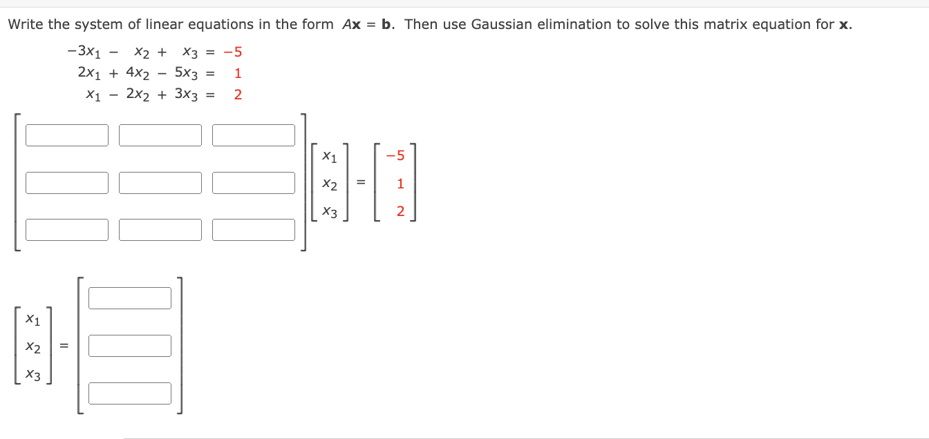 Solved Write the system of linear equations in the form | Chegg.com