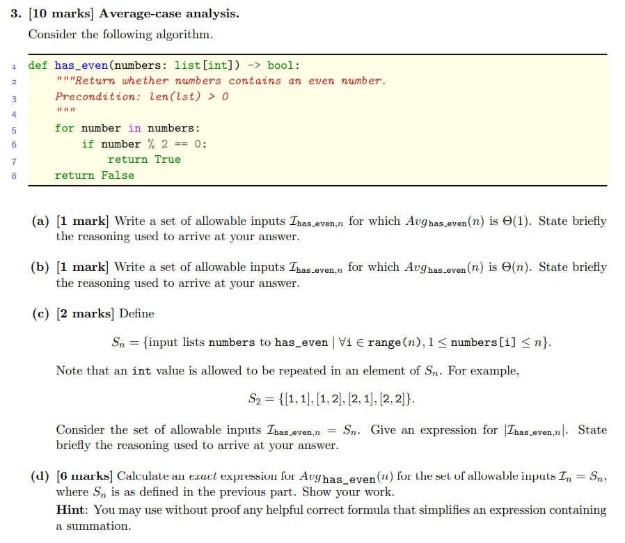 Solved Consider the following algorithm. (a) [1 mark] Write | Chegg.com