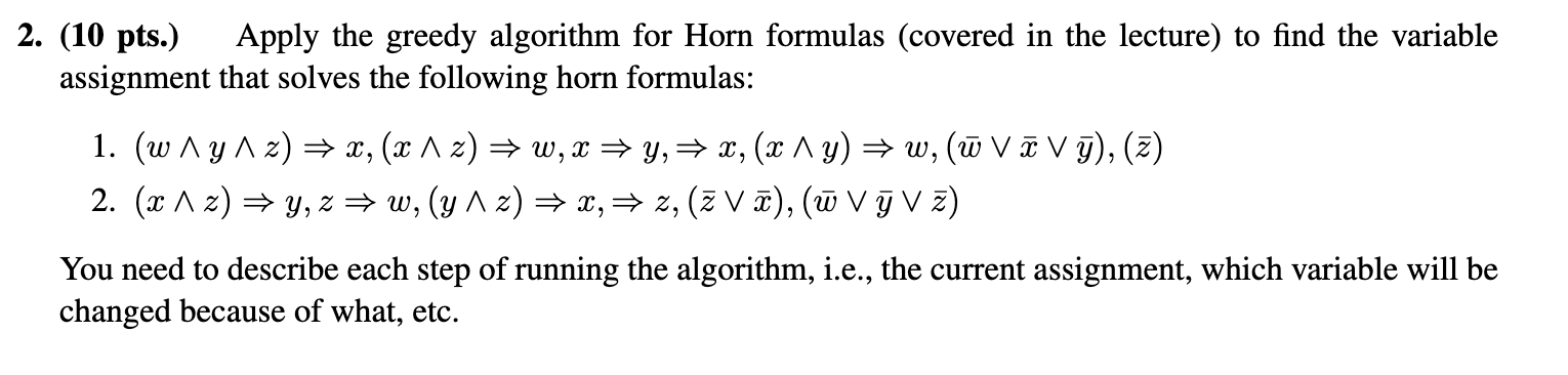 Solved 2 10 Pts Apply The Greedy Algorithm For Horn