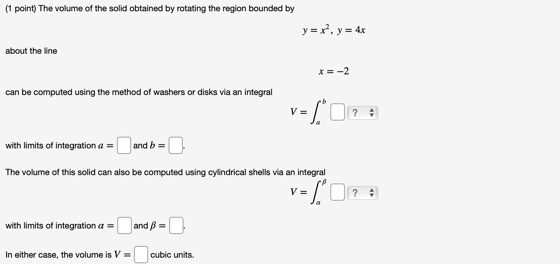 Solved (1 point) The volume of the solid obtained by | Chegg.com
