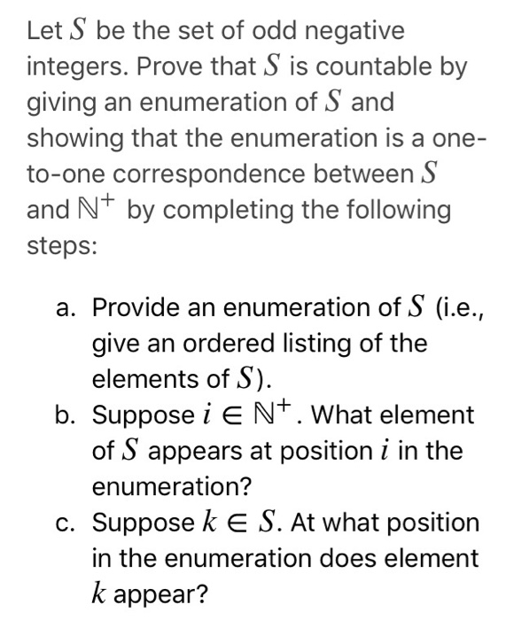 Solved Let S be the set of odd negative integers. Prove that | Chegg.com