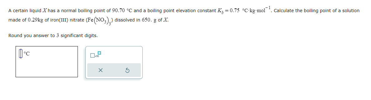 Solved A certain liquid X has a normal boiling point of | Chegg.com