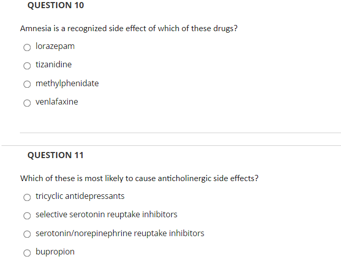 Solved QUESTION 10 Amnesia is a recognized side effect of | Chegg.com