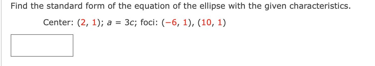 Solved Find the standard form of the equation of the ellipse | Chegg.com