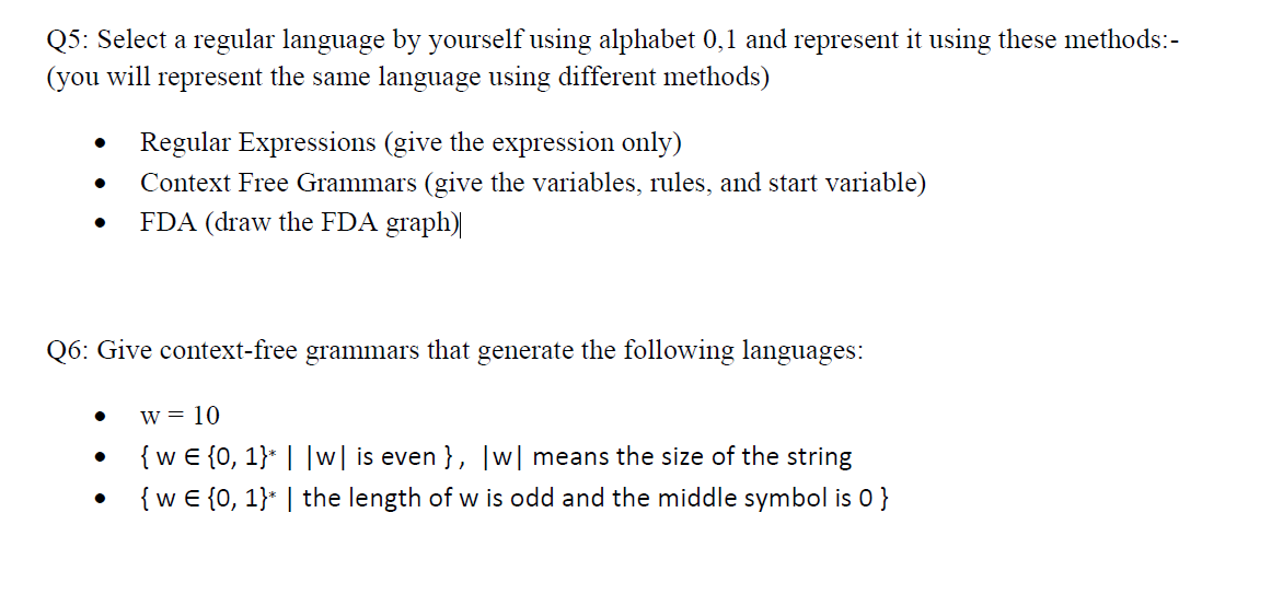 Solved Q5: Select a regular language by yourself using | Chegg.com