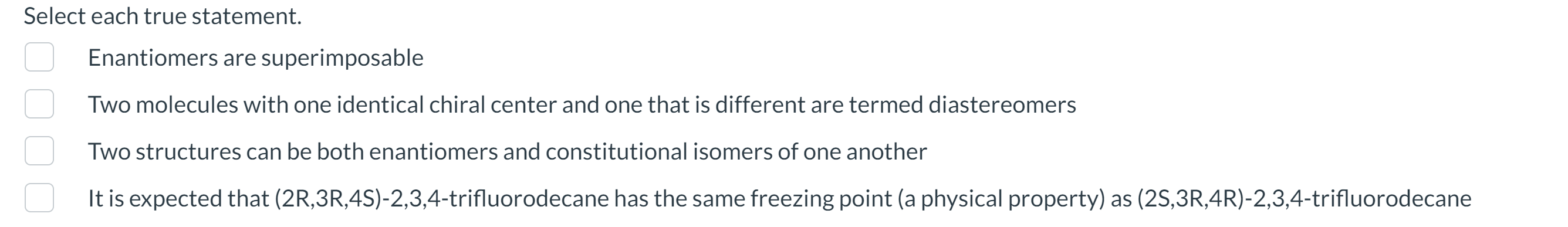 Solved Select each true statement.Enantiomers are | Chegg.com