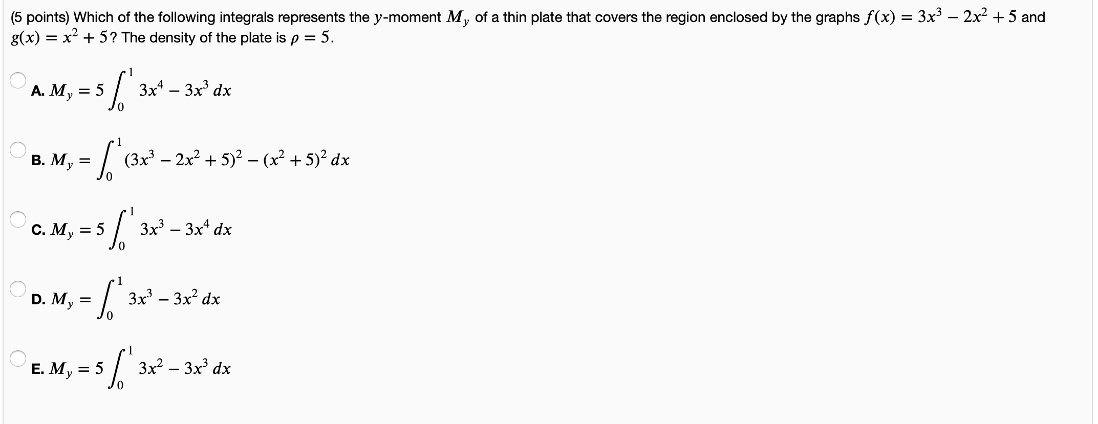 Solved (5 points) Which of the following integrals | Chegg.com