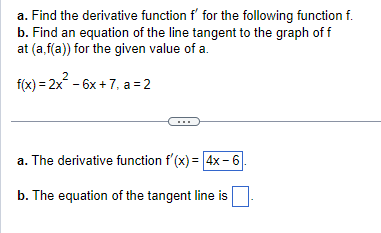 Solved a. Find the derivative function f^(') for the | Chegg.com