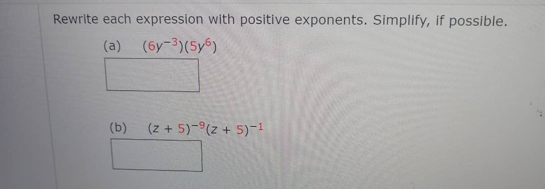 Solved Rewrite each expression with positive exponents. | Chegg.com