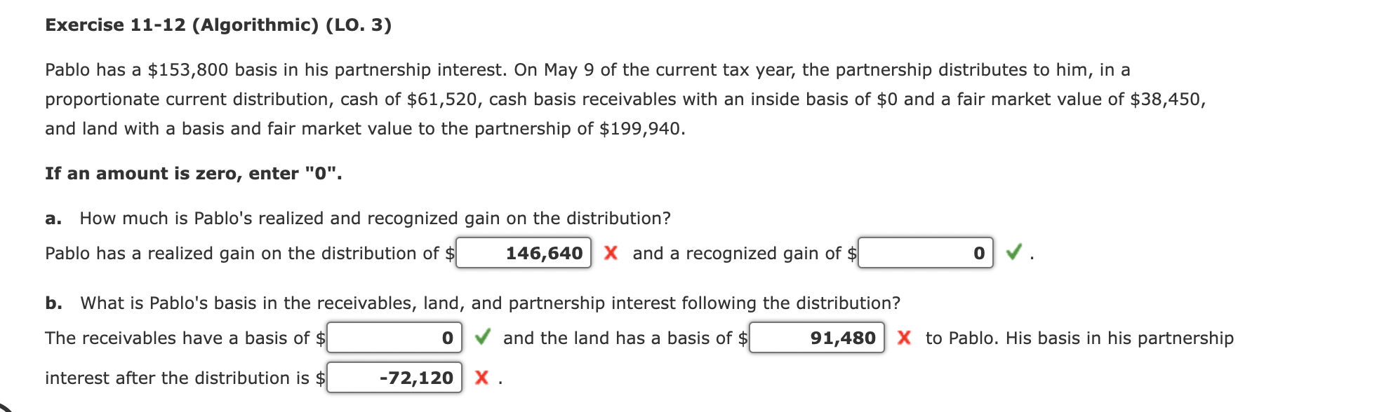 Solved Exercise 11-12 (Algorithmic) (LO. 3) Pablo has a | Chegg.com