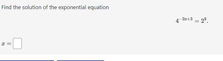 Solved Find the solution of the exponential | Chegg.com