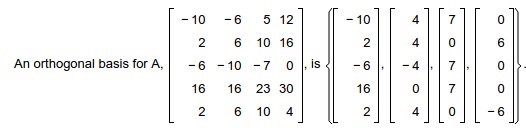 Solved 10 -6 5 12 10 2 6 10 16 An orthogonal basis for A, -6 | Chegg.com