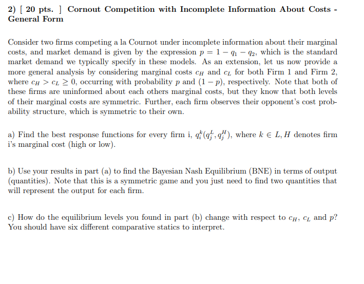 2) 20 pts. 1 Cornout Competition with Incomplete | Chegg.com