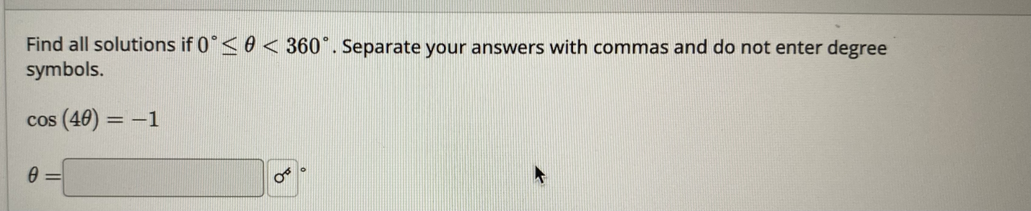 Solved Find all solutions if 0∘≤θ