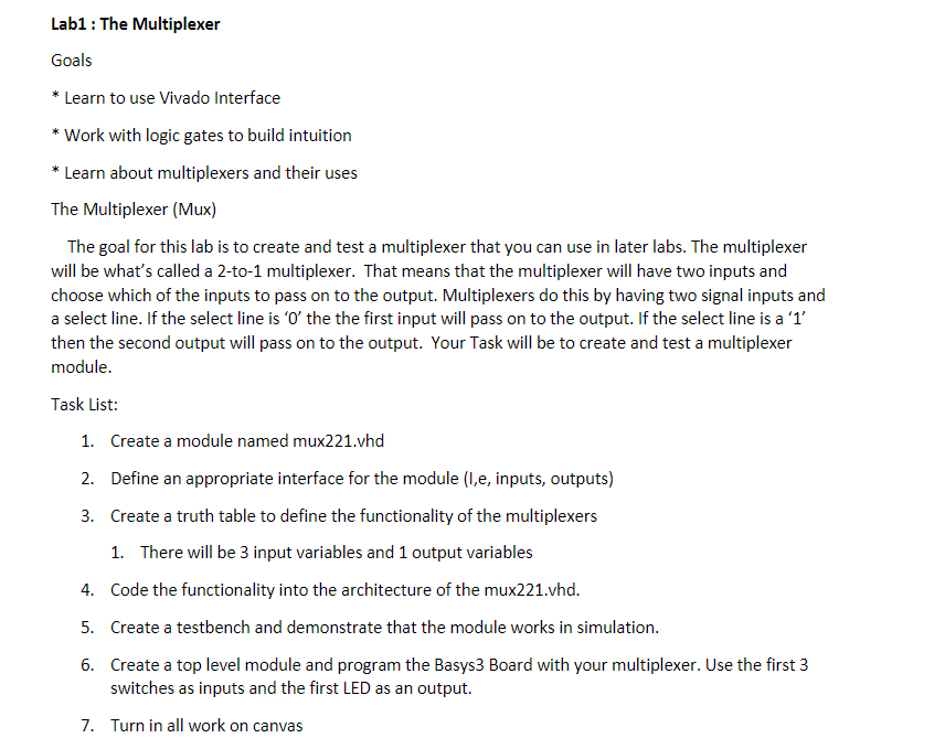 Solved Lab1 : The Multiplexer Goals * Learn to use Vivado | Chegg.com