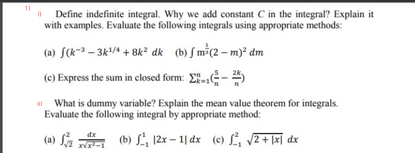 Solved 1) Define indefinite integral. Why we add constant C | Chegg.com