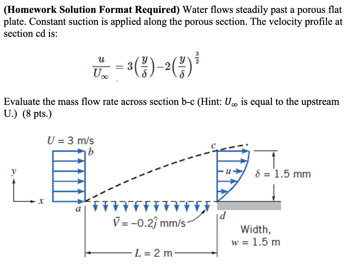 Solved (Homework ﻿Solution Format Required) ﻿Water flows | Chegg.com