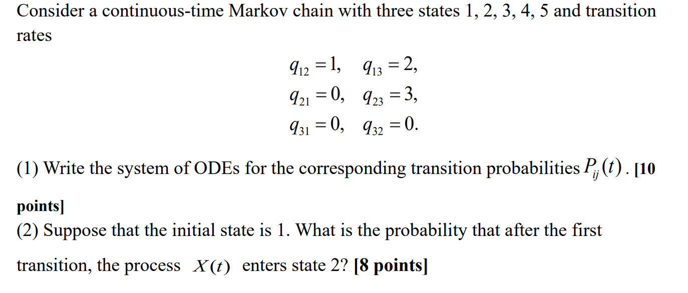 Solved Consider a continuous-time Markov chain with three | Chegg.com