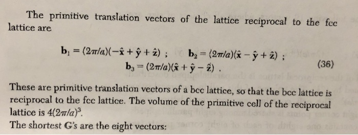 Solved Given the primitive translation vectors and volume | Chegg.com
