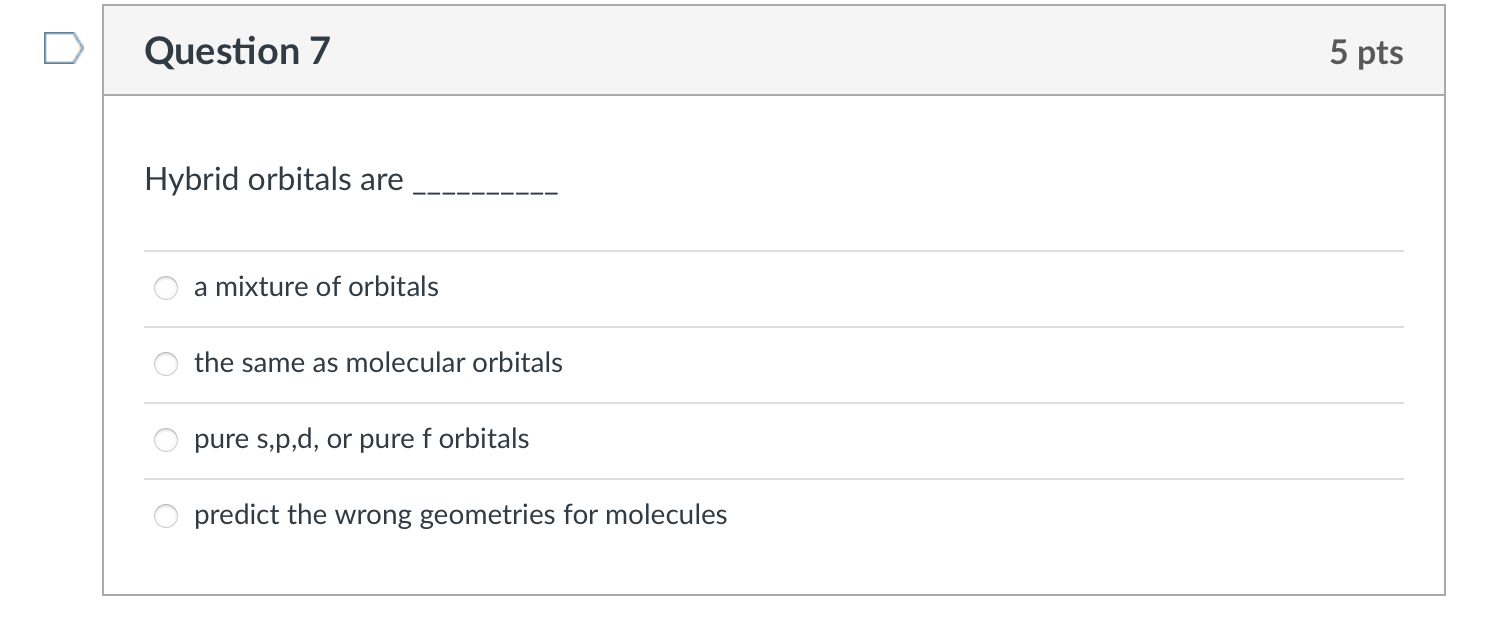 Solved Hybrid orbitals are a mixture of orbitals the same as | Chegg.com
