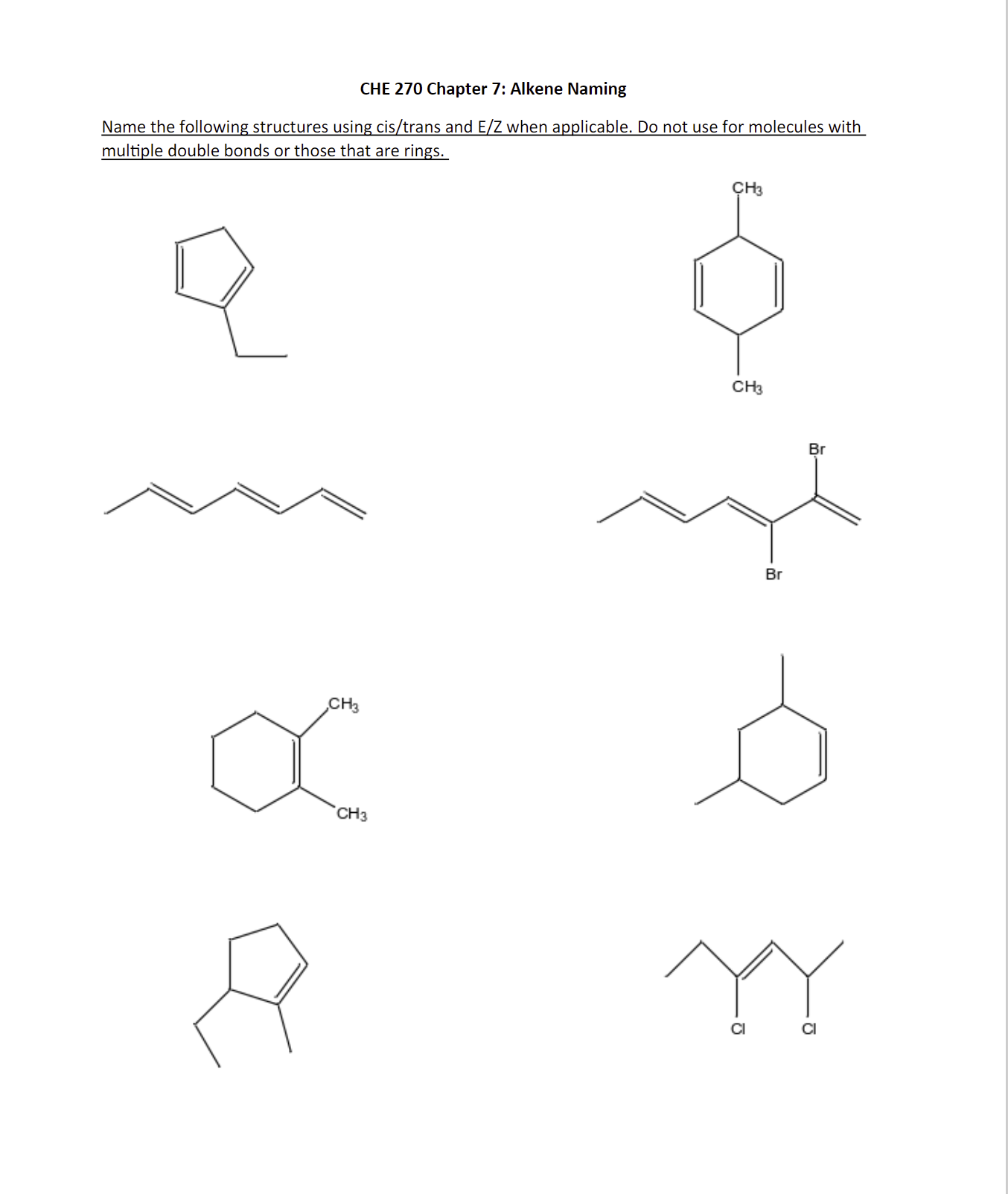 Name the following structures using cis/trans and EZ | Chegg.com
