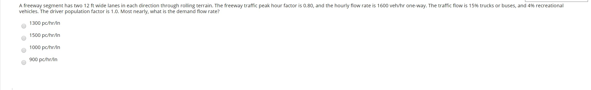 Solved A freeway segment has two 12 ft wide lanes in each | Chegg.com