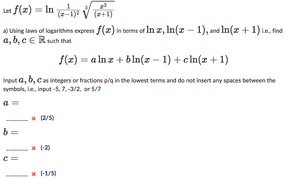 Solved Let f(x)=ln(x−1)215(x+1)x2 a) Using laws of | Chegg.com