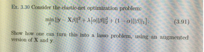 Solved Consider The Elastic Net Optimization Problem Min 5223