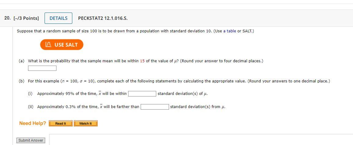 Solved Suppose that a random sample of size 100 is to be | Chegg.com