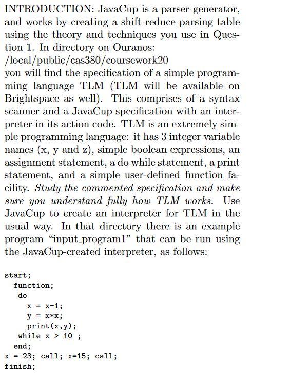 INTRODUCTION: JavaCup is a parser-generator, and | Chegg.com
