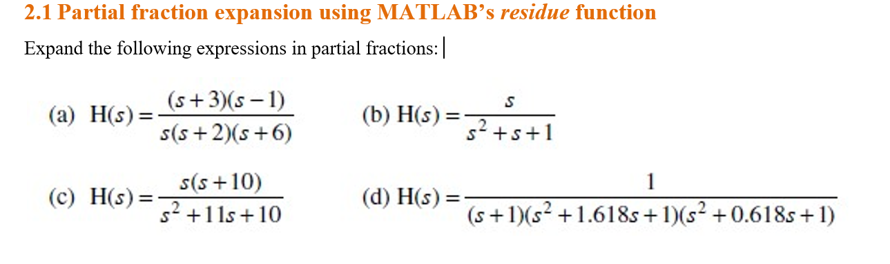 Solved 21 Partial Fraction Expansion Using Matlabs Residue