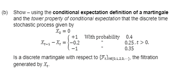 Solved (b) Show - using the conditional expectation | Chegg.com