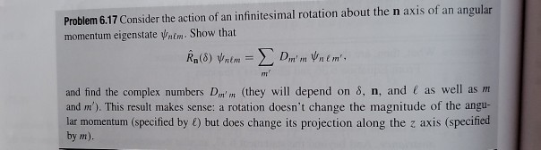 Solved Problem 6.17 Consider the action of an infinitesimal | Chegg.com