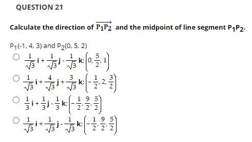 Solved Calculate the direction of P1P2 and the midpoint of | Chegg.com